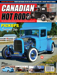 Canadian Hot Rod Magazine June/July 2018 Volume 13 Issue 5